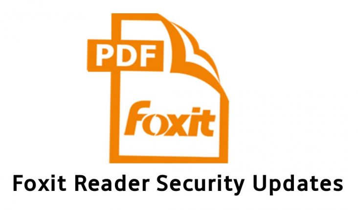 Foxit fixes eight high severity vulnerabilities in Foxit Reader ...